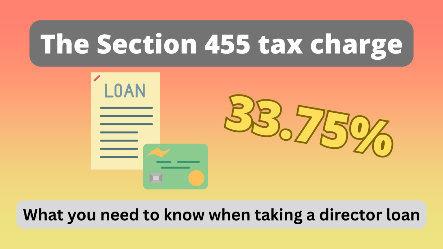 Section 455 Tax Charge – what it is and how to avoid it